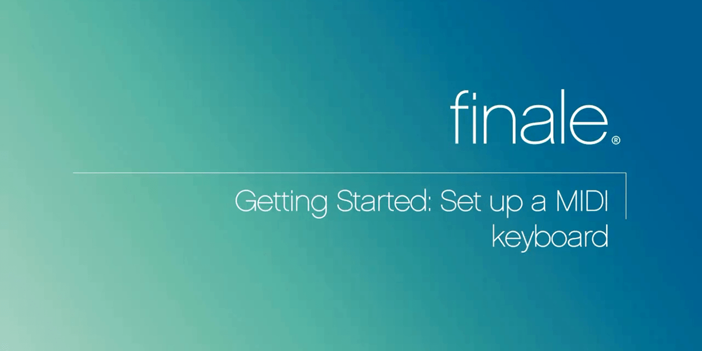 Setting up a MIDI Keyboard in Finale - Finale